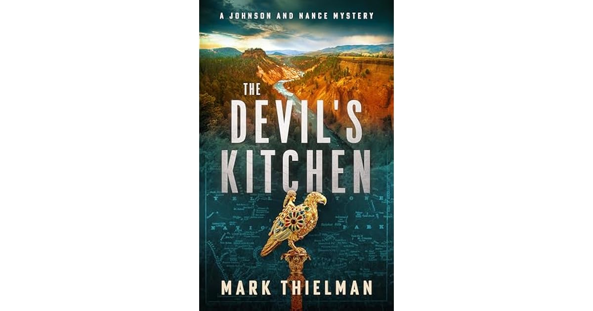 Book giveaway for The Devil's Kitchen: A Murder in Yellowstone (The ...