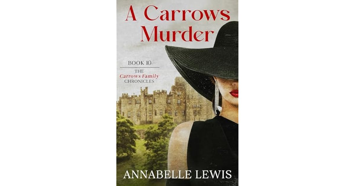 Book giveaway for A Carrows Murder (The Carrows Family Chronicles, #10 ...