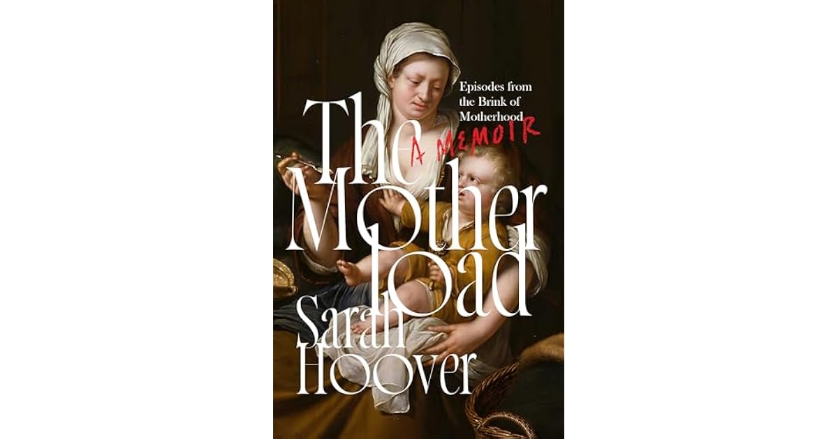 Book giveaway for The Motherload: Episodes from the Brink of Motherhood ...