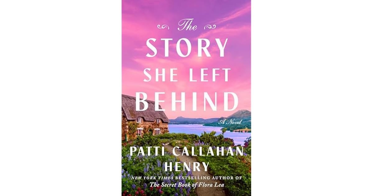 Book giveaway for The Story She Left Behind by Patti Callahan Henry Jul ...