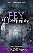 Fey Lords Series by S. Rodman