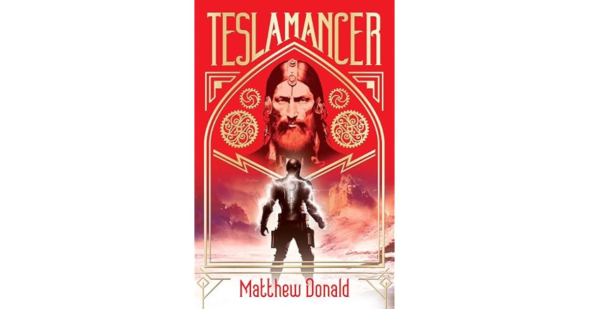 Book giveaway for Teslamancer by Matthew Donald Aug 01-Aug 08, 2024