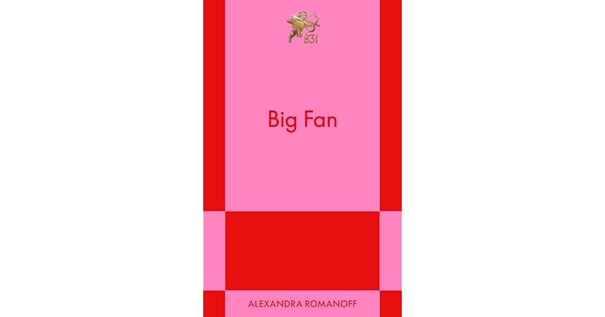 Book giveaway for Big Fan: A Modern Romance by Alexandra Romanoff May ...
