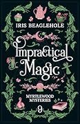 Myrtlewood Mysteries Series by Iris Beaglehole