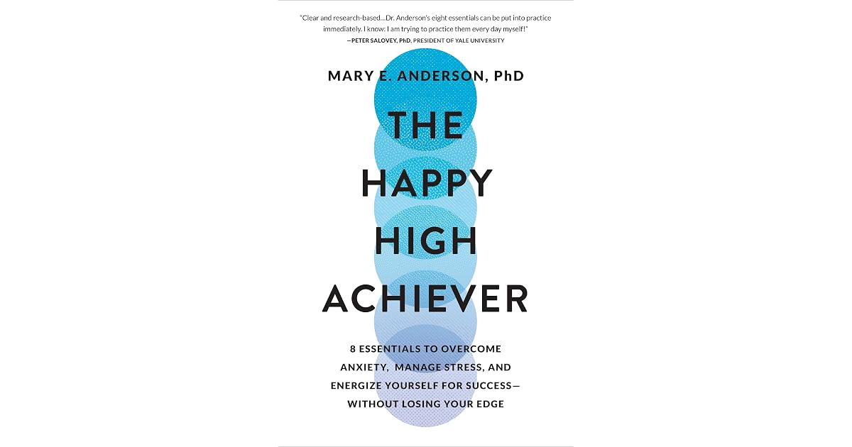 Book giveaway for The Happy High Achiever: 8 Essentials to Overcome ...
