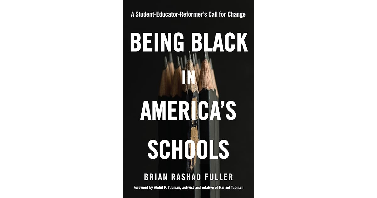 Book giveaway for Being Black in America's Schools: A Student-Educator ...