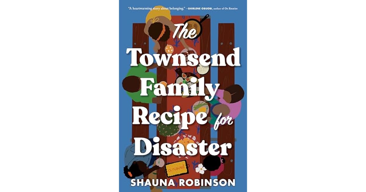 Book giveaway for The Townsend Family Recipe for Disaster by Shauna ...