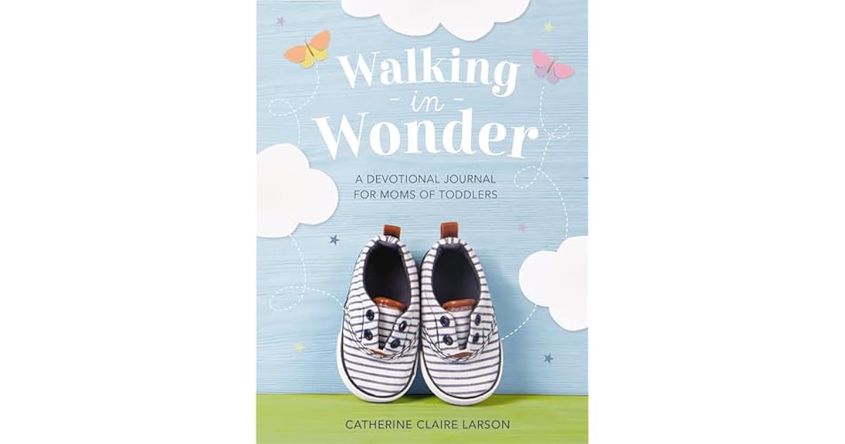Book giveaway for Walking in Wonder: A Devotional Journal for Moms of ...