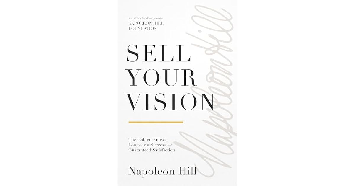Book giveaway for Sell Your Vision: The Golden Rules to Long-Term ...