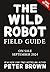 Books by Peter Brown (Author of The Wild Robot)