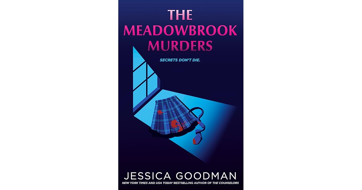 Book giveaway for The Meadowbrook Murders by Jessica Goodman Jan 04-Feb ...
