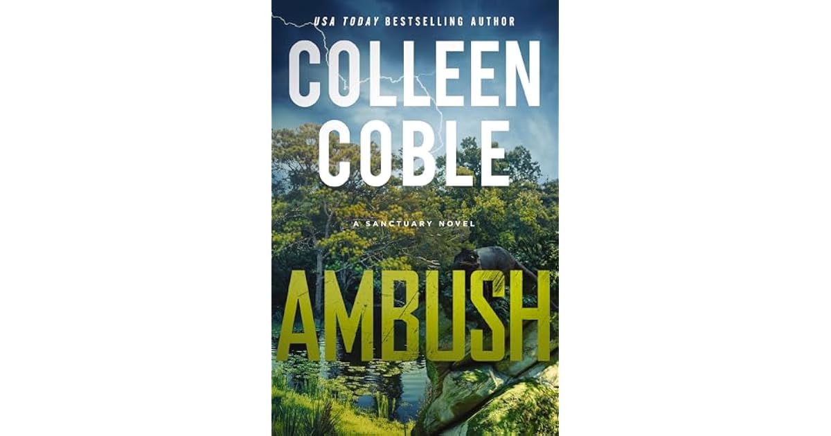 Book giveaway for Ambush (Sanctuary #1) by Colleen Coble Dec 09-Dec 16 ...
