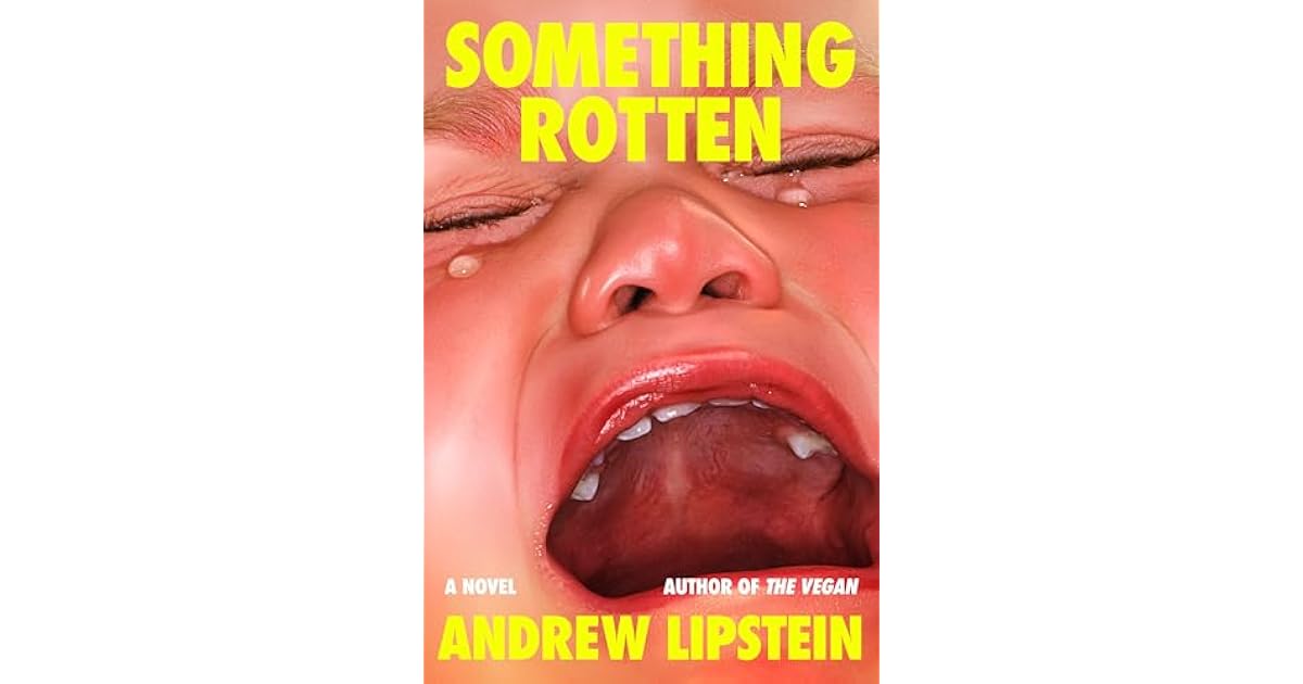 Book giveaway for Something Rotten by Andrew Lipstein Nov 21-Dec 21, 2024