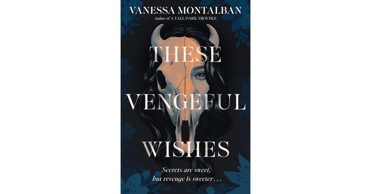 Book giveaway for These Vengeful Wishes by Vanessa Montalban Dec 09-Dec ...