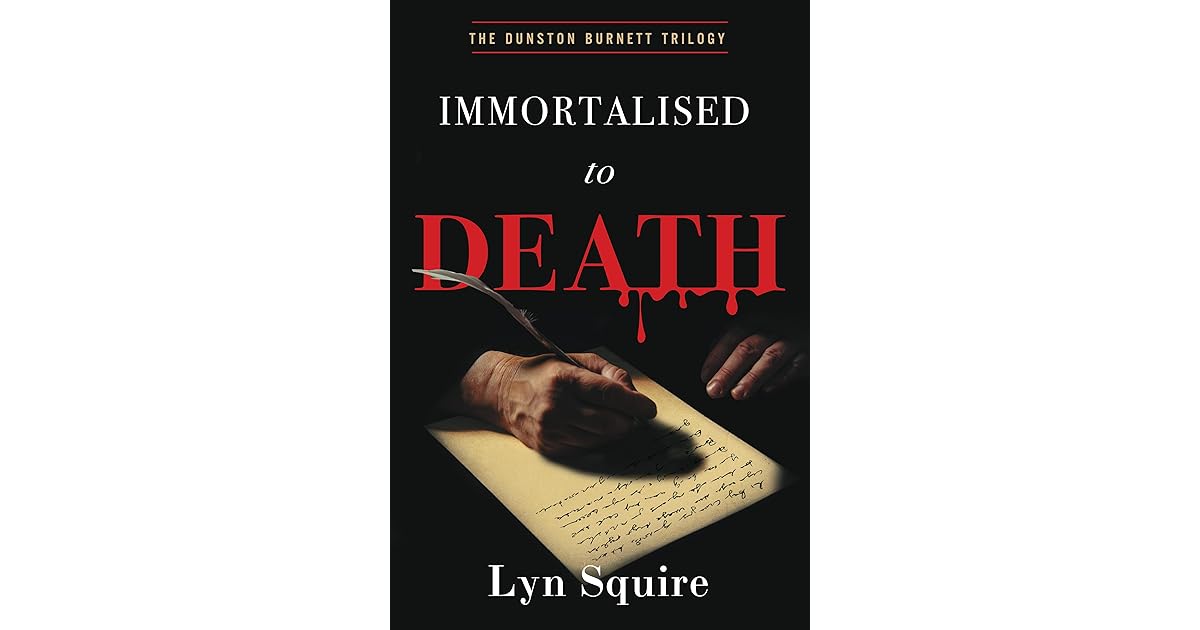Book giveaway for Immortalised to Death by Lyn Squire Jul 13-Jul 26, 2024