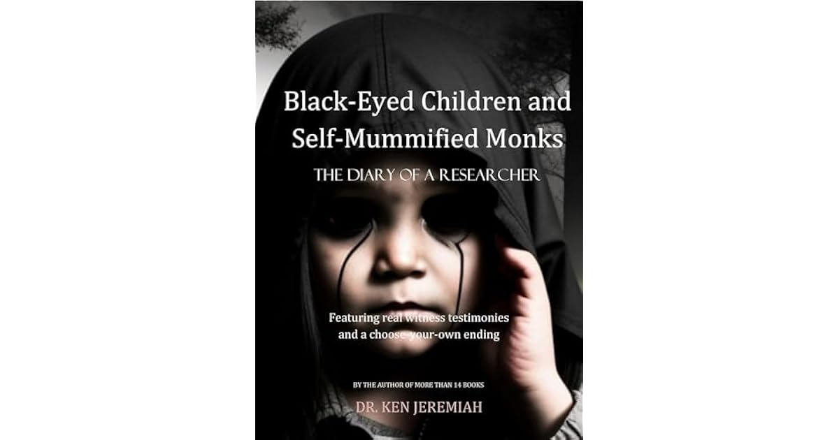 Book giveaway for Black-Eyed Children and Self-Mummified Monks: The ...