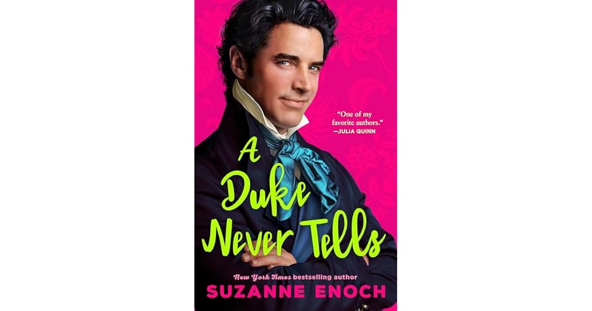 Book giveaway for A Duke Never Tells by Suzanne Enoch Feb 10-Mar 03, 2025