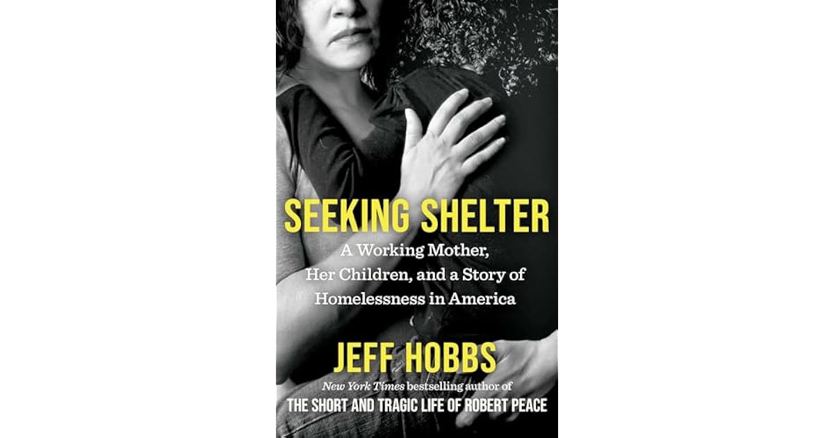 Book giveaway for Seeking Shelter: A Working Mother, Her Children, and ...