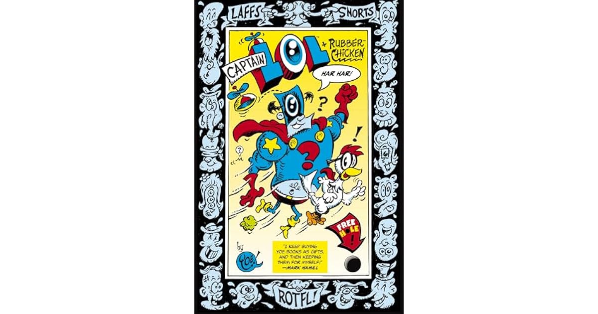 Book giveaway for Captain LOL and Rubber Chicken: Har Har (Dad Joke Comics) by Craig Yoe Oct 16 ...