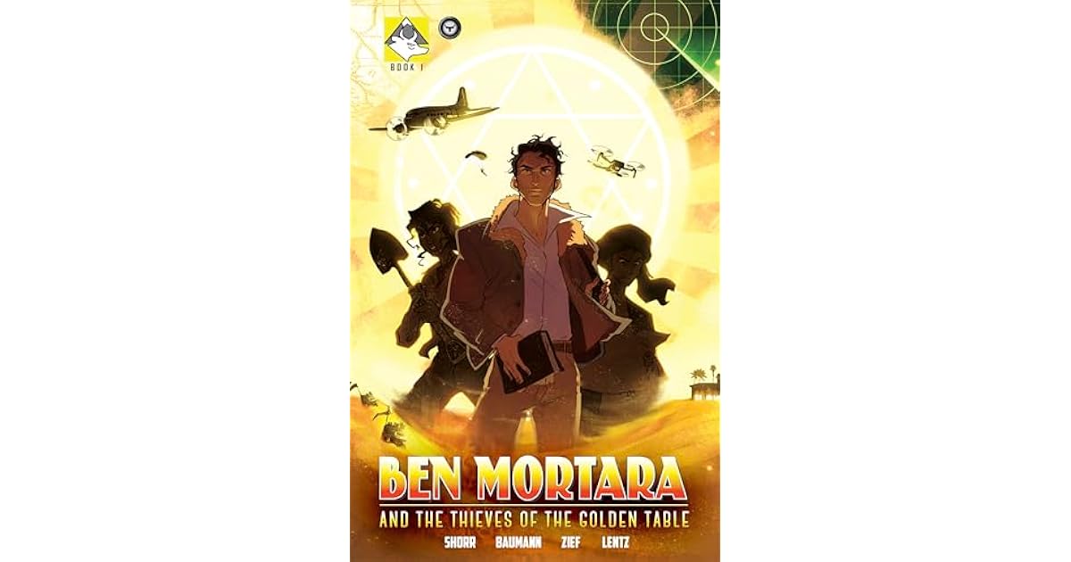 Book giveaway for Ben Mortara and the Thieves of the Golden Table #1 ...