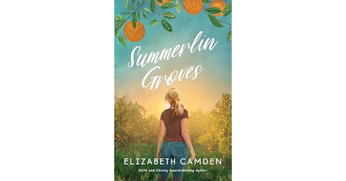 Book giveaway for Summerlin Groves by Elizabeth Camden Aug 26-Sep 23, 2024