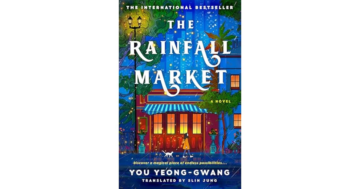 Book giveaway for The Rainfall Market by You Yeong-Gwang Oct 03-Oct 30 ...