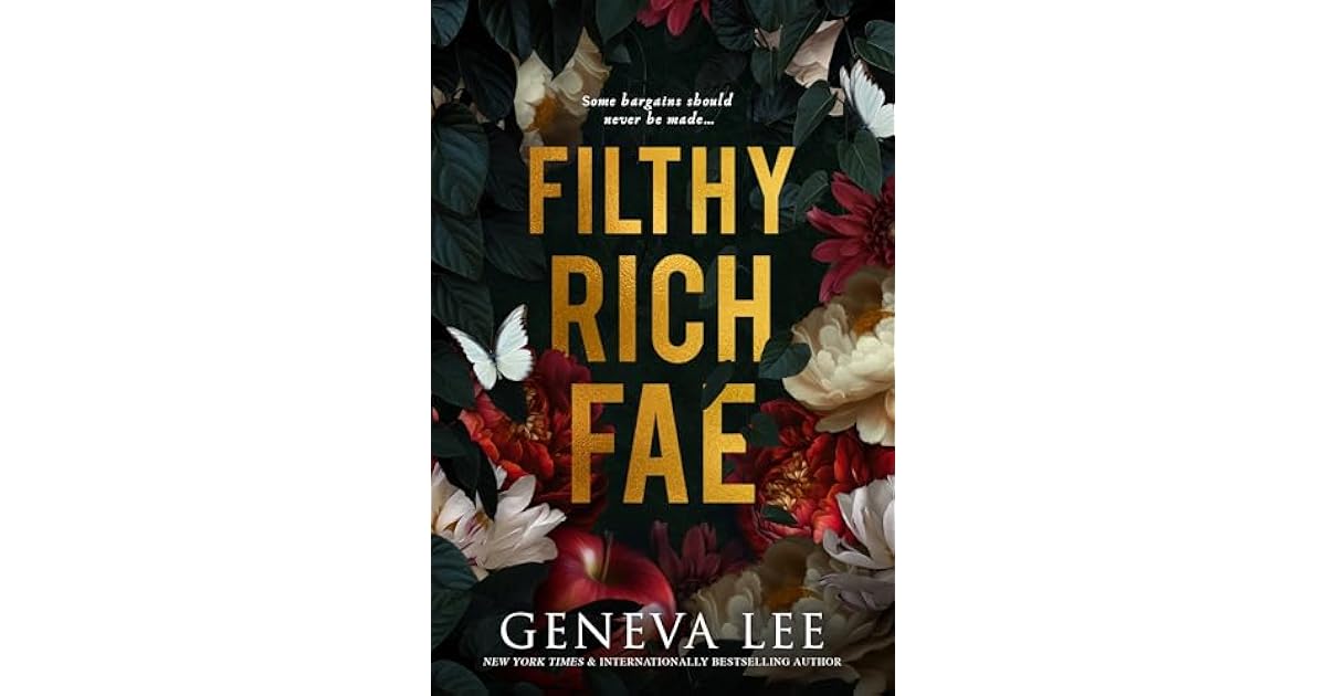 Book giveaway for Filthy Rich Fae (Filthy Rich Fae, #1) by Geneva Lee ...