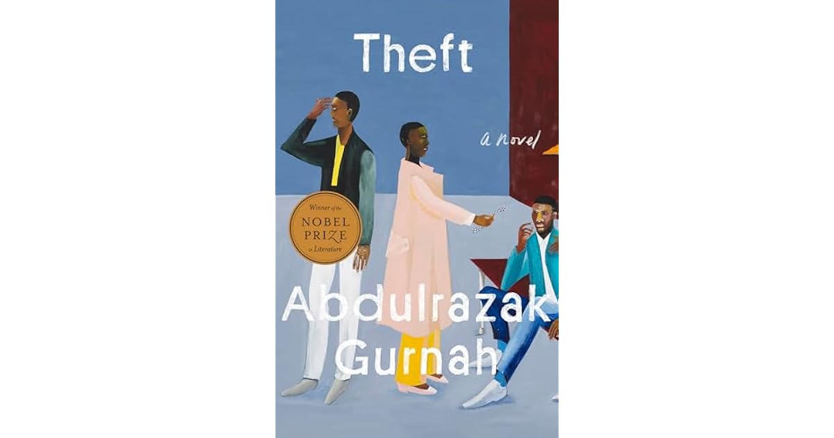 Book giveaway for Theft by Abdulrazak Gurnah Dec 01-Dec 15, 2024