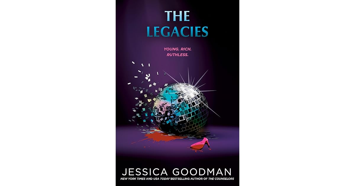 Book giveaway for The Legacies by Jessica Goodman Aug 03-Sep 02, 2024