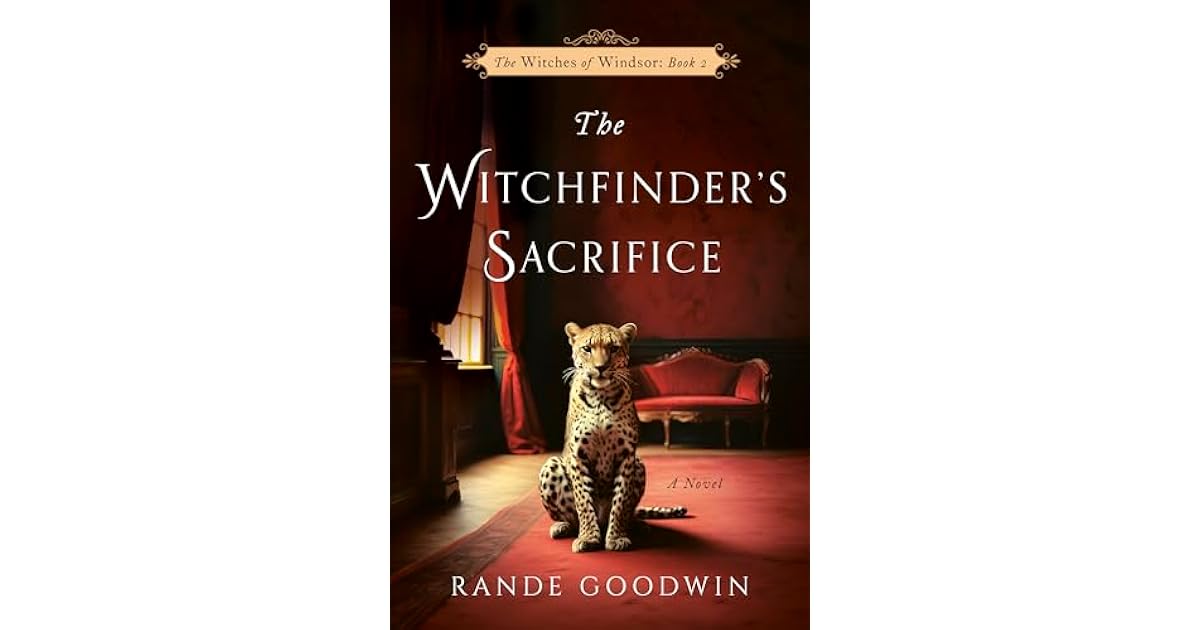 Book giveaway for The Witchfinder’s Sacrifice (The Witches of Windsor ...