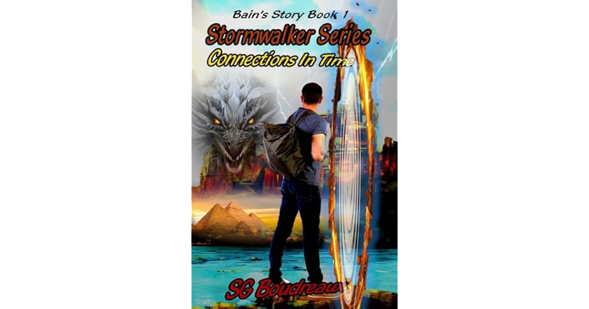 Book giveaway for Stormwalker Series: Connections in Time (Bain's Story ...