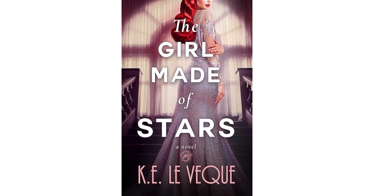 Book giveaway for The Girl Made of Stars by K.E. Le Veque Jan 01-Jan 30 ...