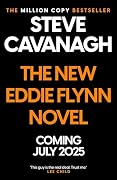 Eddie Flynn Series by Steve Cavanagh