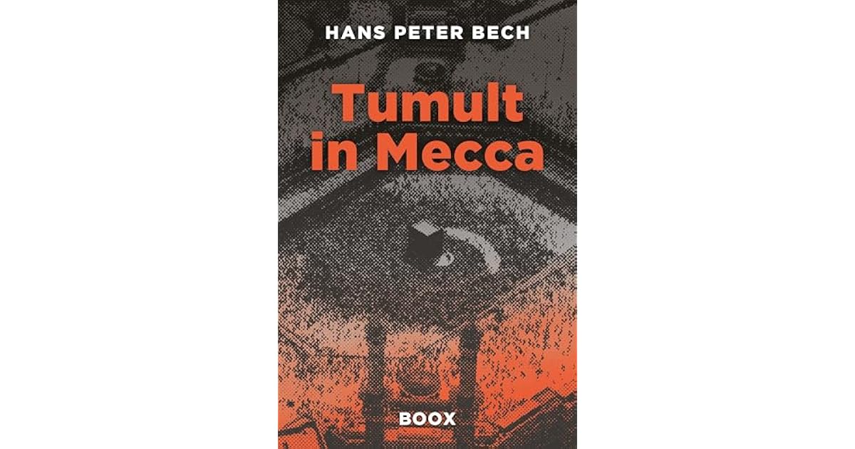 Book giveaway for Tumult in Mecca: From Civil Servant to Global ...
