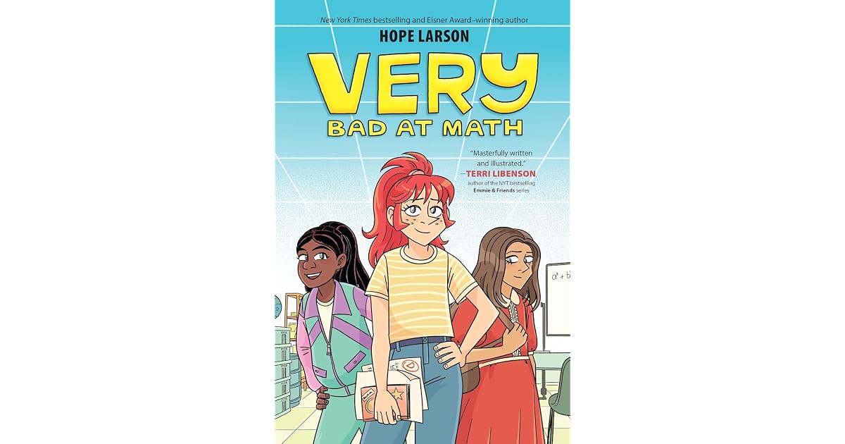 Book giveaway for Very Bad at Math (A Very Graphic Novel #1) by Hope ...