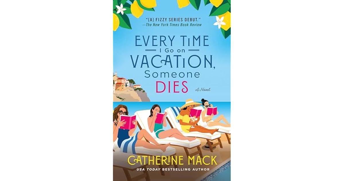 Book giveaway for Every Time I Go on Vacation, Someone Dies (The ...