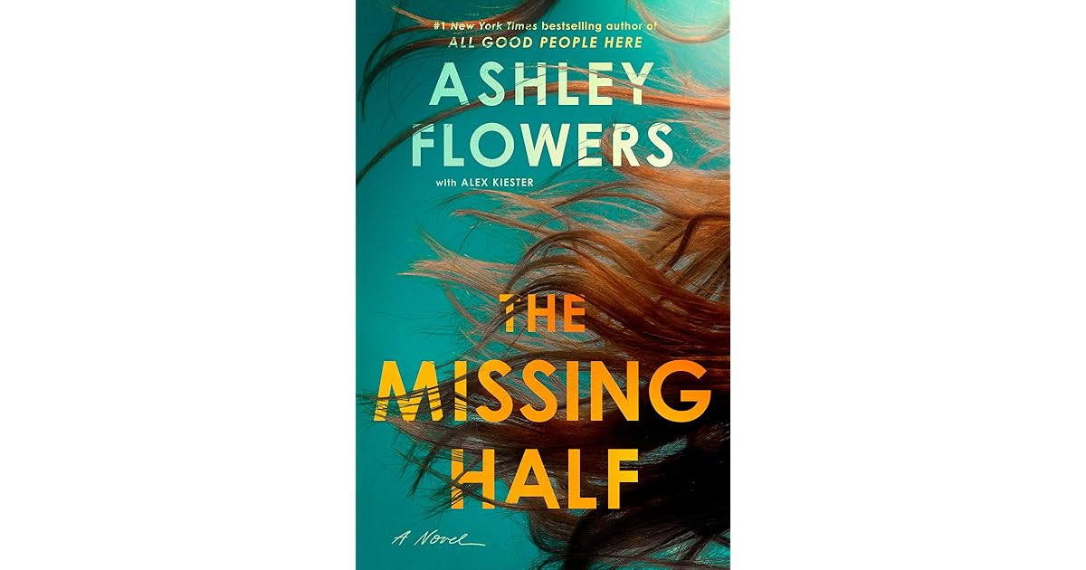 Book giveaway for The Missing Half by Ashley Flowers Mar 01-Mar 31, 2025