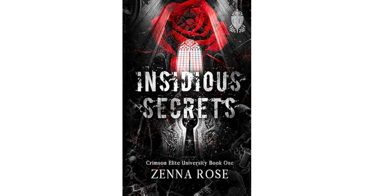 Book giveaway for Insidious Secrets (Crimson Elite University, #1) by ...