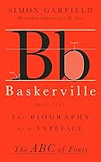Readers who enjoyed Baskerville: The Biography of a Typeface