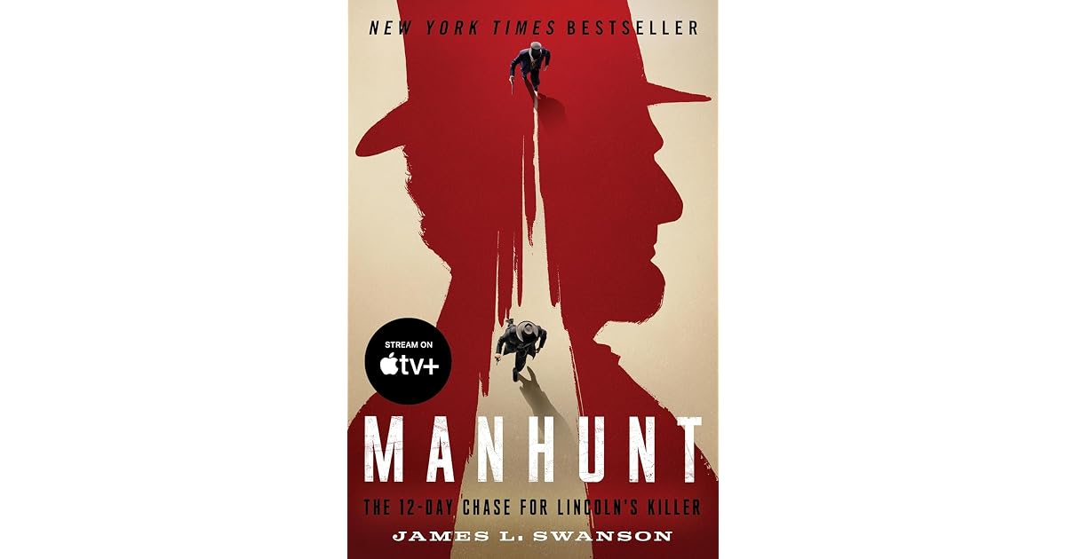 Book giveaway for Manhunt: The 12-Day Chase for Lincoln's Killer by ...
