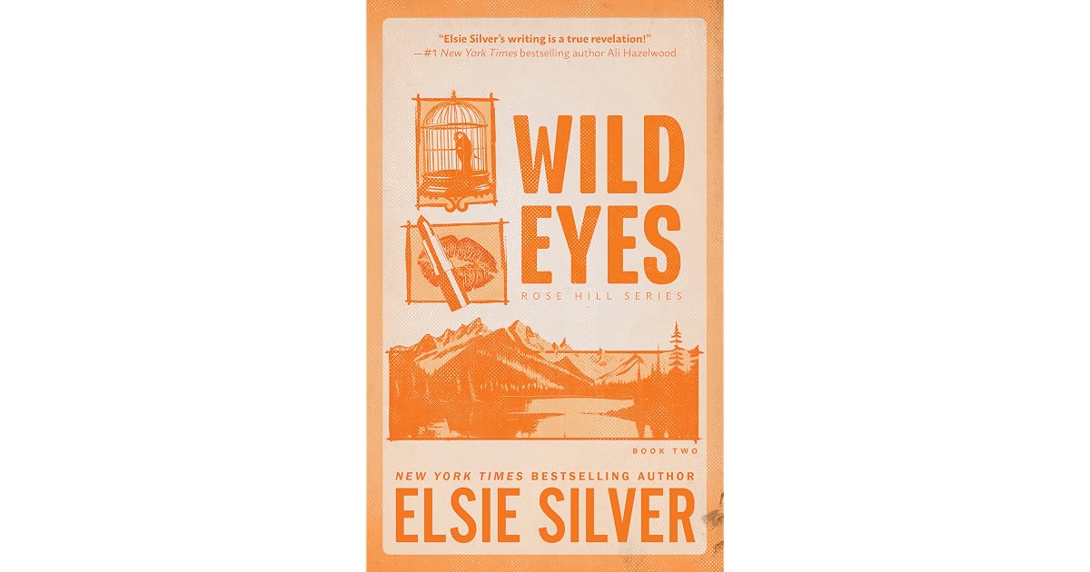Book giveaway for Wild Eyes (Rose Hill, #2) by Elsie Silver Aug 29-Sep ...