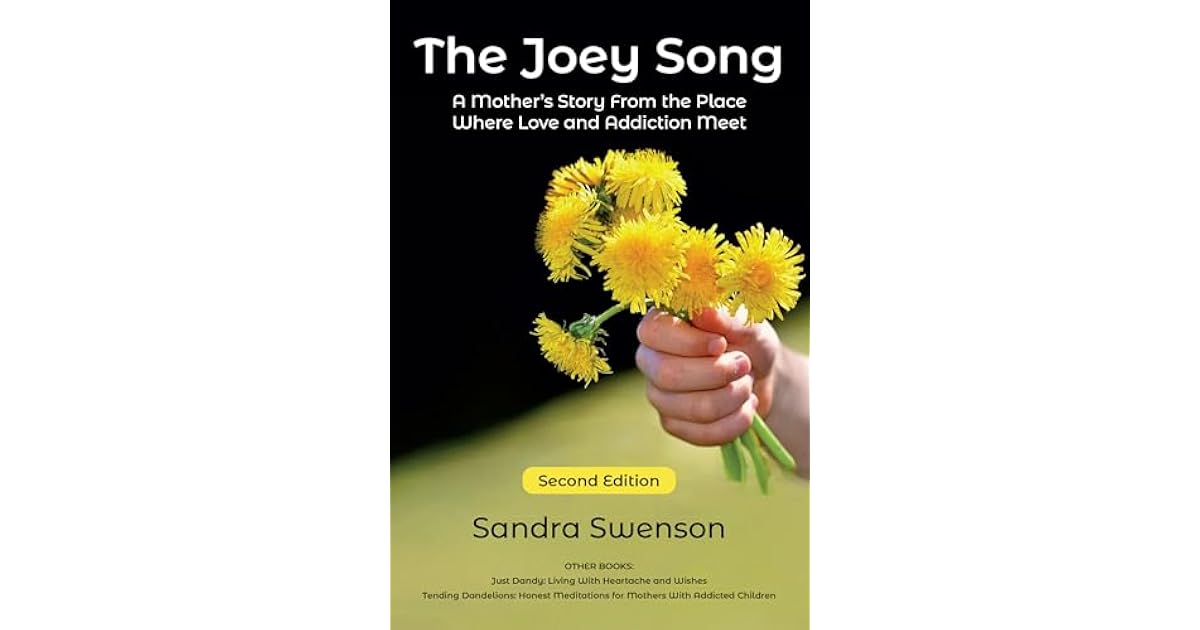 Book giveaway for The Joey Song: A Mother’s Story From the Place Where ...