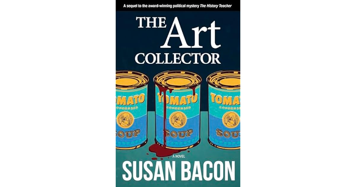Book giveaway for The Art Collector by Susan Bacon Dec 08-Dec 20, 2024