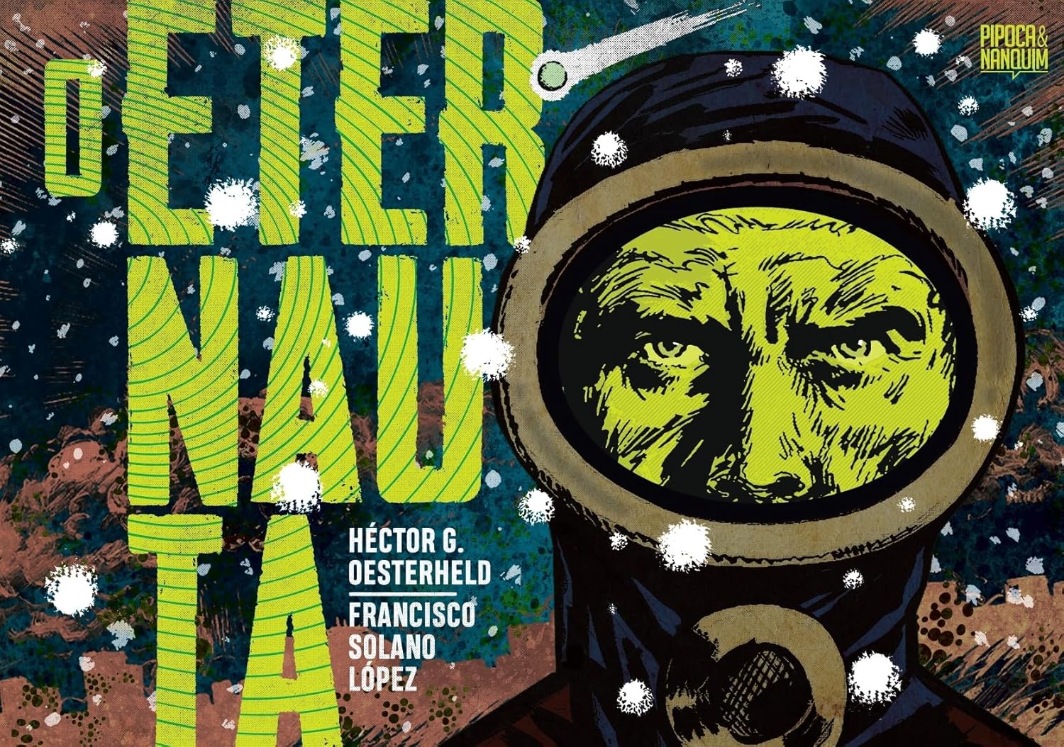 Download PDF O Eternauta BY H?ctor Germ?n Oesterheld Edition PDF | GM Binder