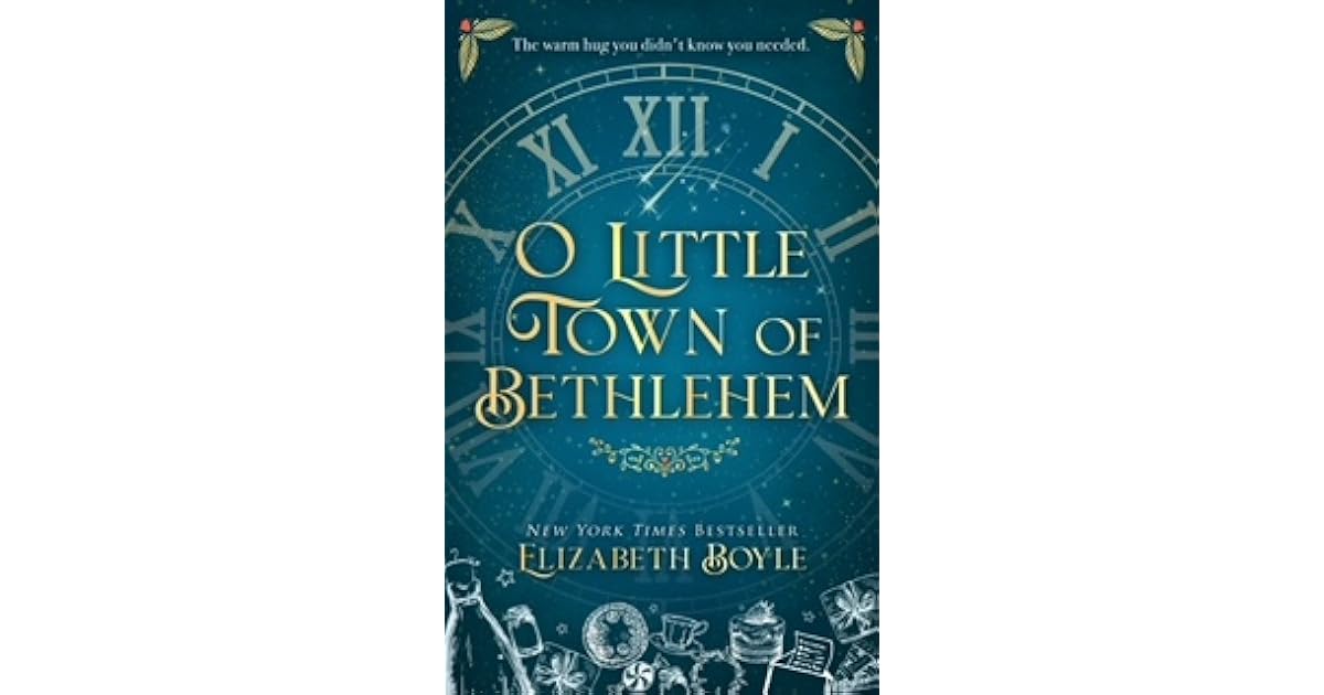 Book giveaway for O Little Town of Bethlehem by Elizabeth Boyle Sep 08-Sep 22, 2024