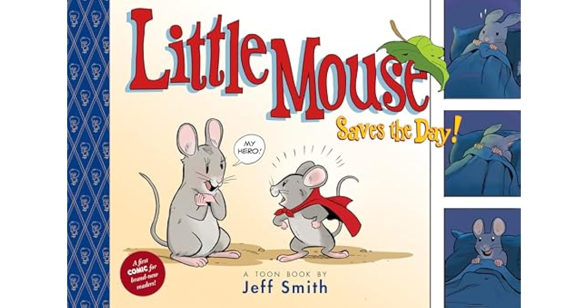 Book giveaway for Little Mouse Saves The Day (A First Comic for Brand ...