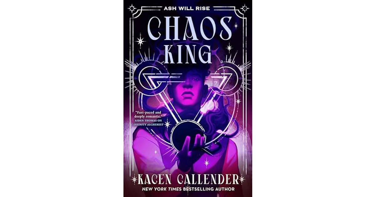Book giveaway for Chaos King (Infinity Alchemist, #2) by Kacen ...