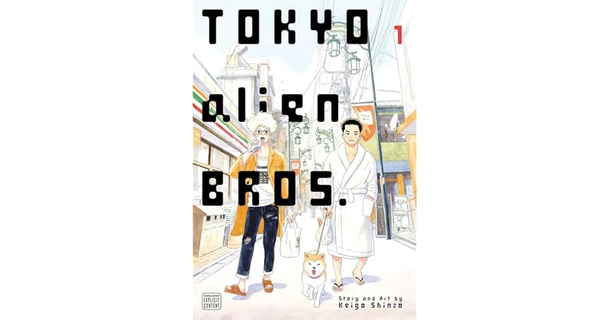 Book giveaway for Tokyo Alien Bros, Vol. 1 by Keigo Shinzō Dec 17-Jan ...