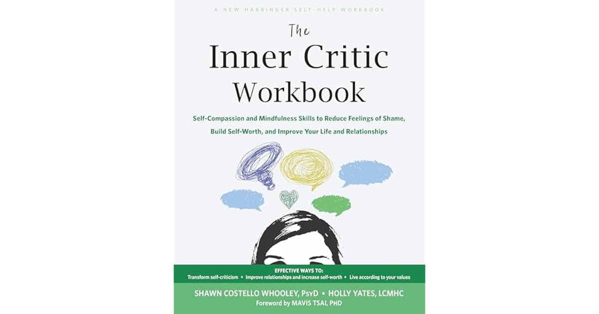 Book giveaway for The Inner Critic Workbook: Self-Compassion and ...