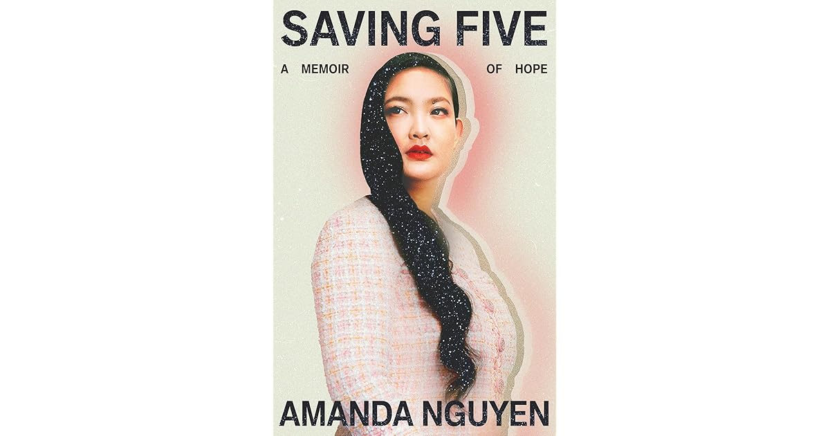 Book giveaway for Saving Five: A Memoir of Hope by Amanda Nguyen Feb 24-Mar 03, 2025